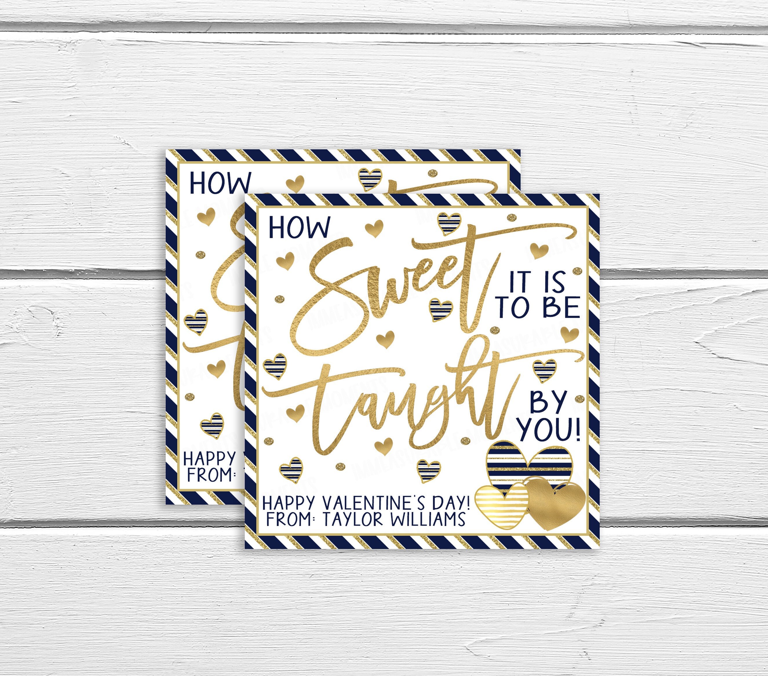 Teacher Appreciation Gift Tags, Editable How Sweet to Be Taught by You ...