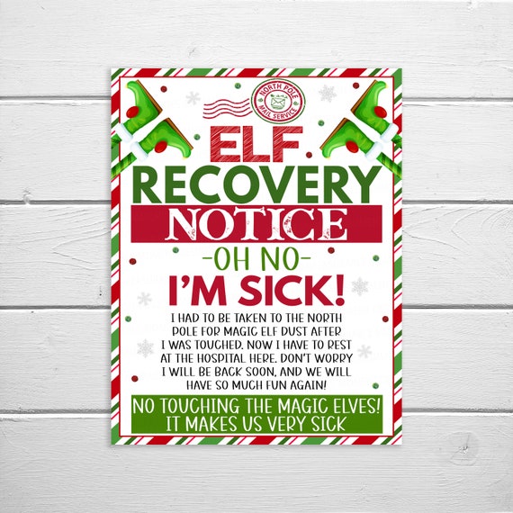Editable Elf Recovery Notice Printable, Oh No I'm Sick Note Letter, Don ...