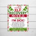 Editable Elf Recovery Notice Printable, Oh No I'm Sick Note Letter, Don ...