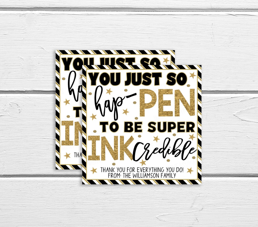 Pen Thank You Gift Tags Hap-pen to Be Ink-credible Teacher - Etsy