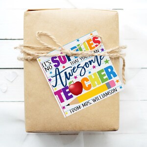 Teacher Gift Tag, No Supplies That You're an Awesome Teacher, Back to ...