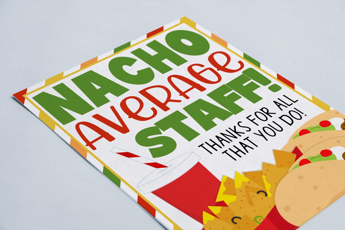 Nacho Average Staff Appreciation Sign Thank You Mexican - Etsy