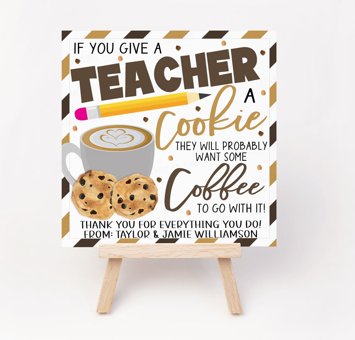 Teacher Appreciation Gift Tag If You Give A Teacher Cookie - Etsy