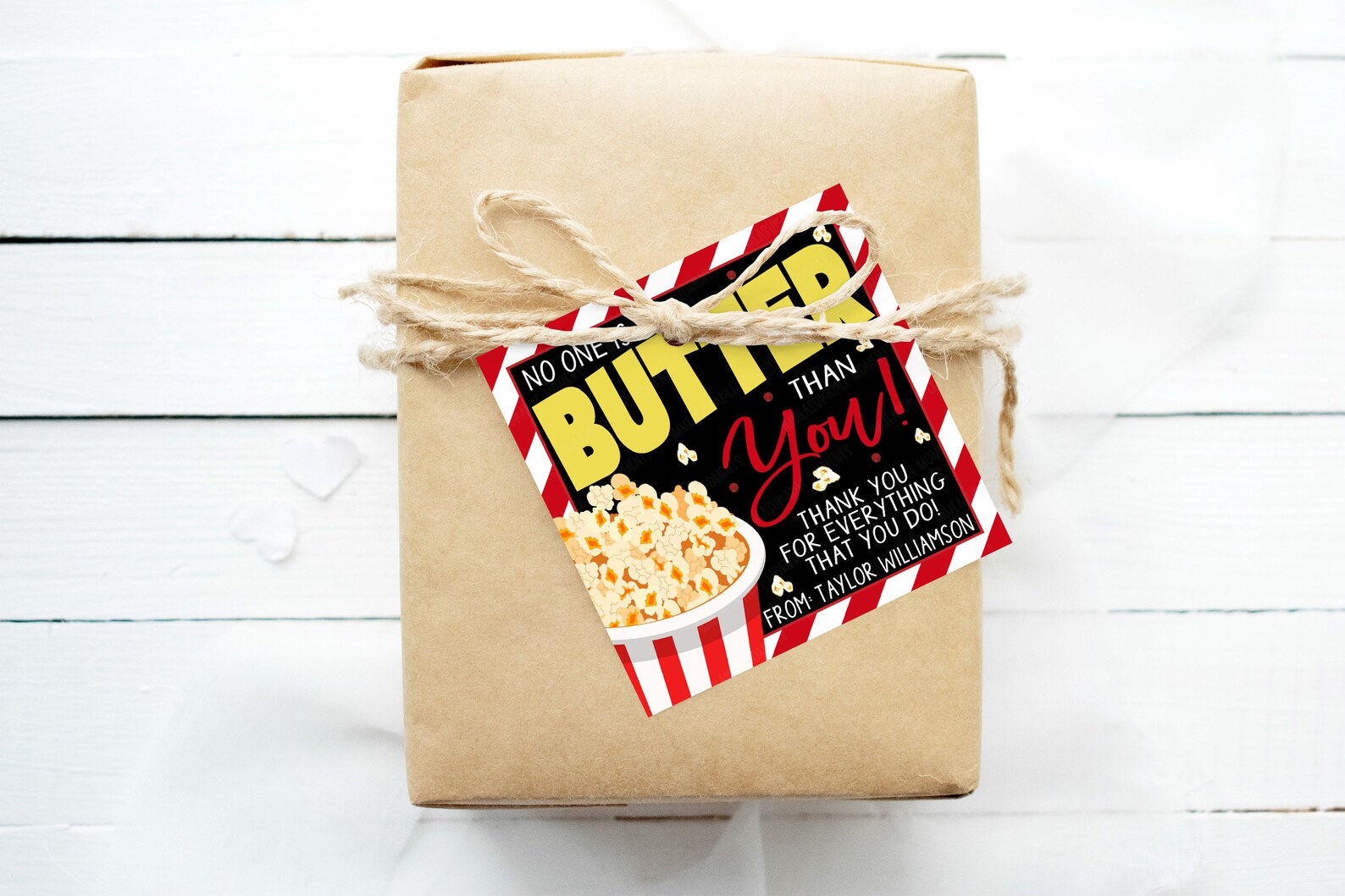 Popcorn Gift Tags, No One is Butter Than You, Appreciation Gift Tag ...