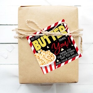 Popcorn Gift Tags, No One is Butter Than You, Appreciation Gift Tag ...