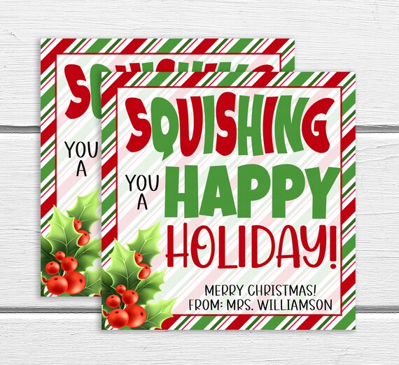 Christmas Squishies Gift Tag, Squishy Toy Tags, Squishing You A Happy ...