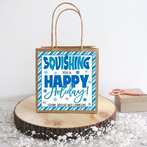 Christmas Squishies Gift Tag, Squishy Toy Tags, Squishing You A Happy ...