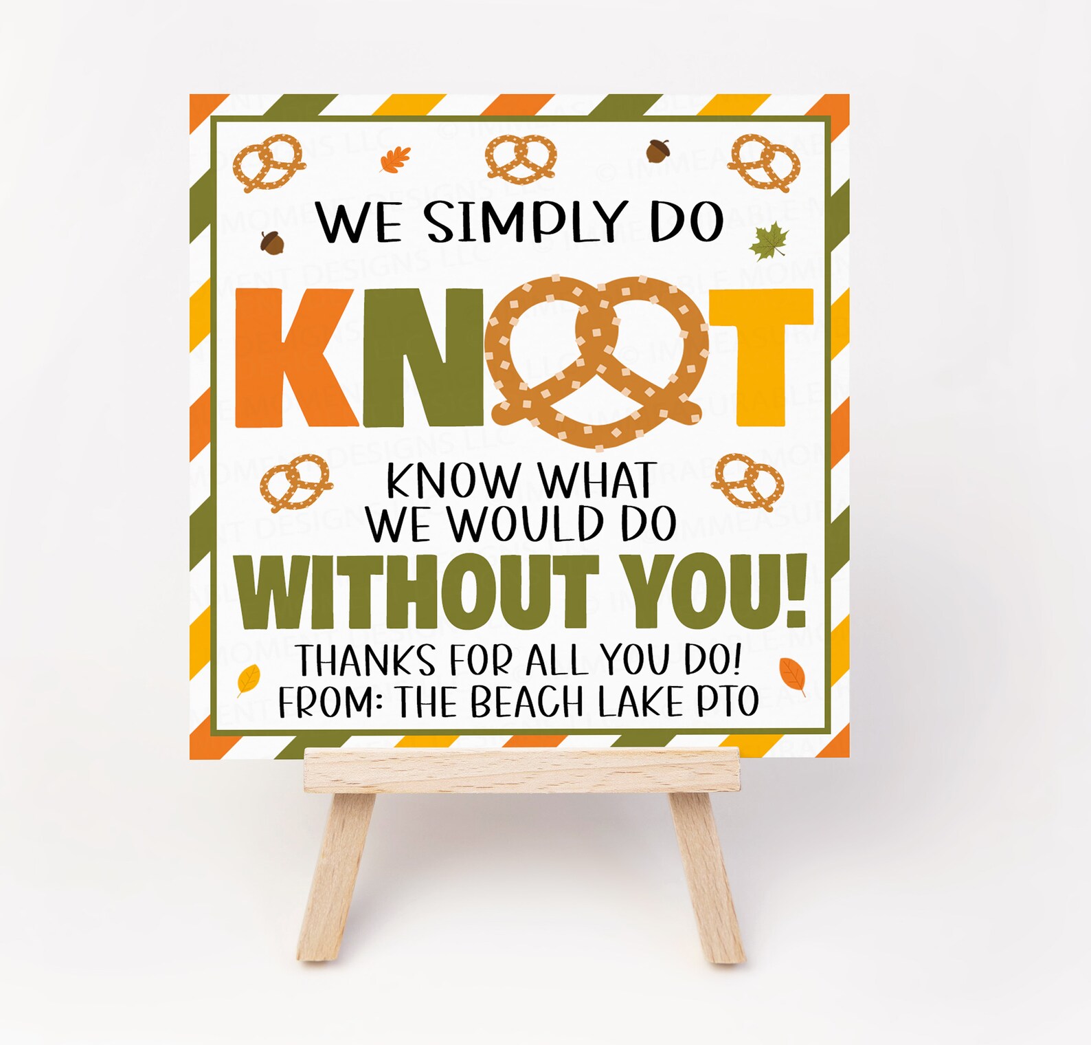 Fall Pretzel Gift Tag, Do Knot Know What We Would Do Without You ...