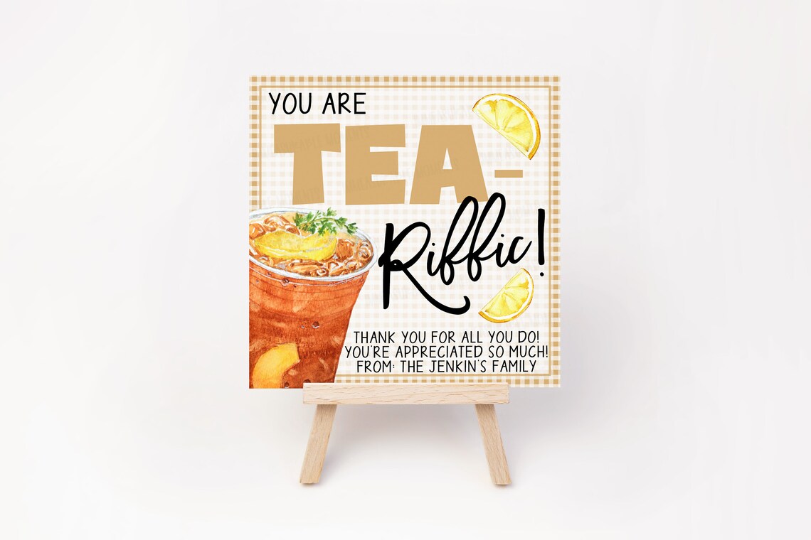 Iced Tea Gift Tag Editable You Are Tea-riffic Iced Tea - Etsy