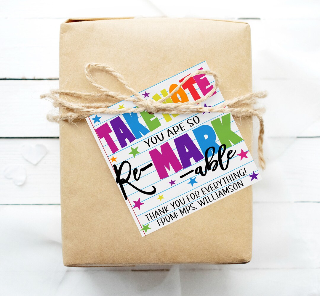 Marker Thank You Gift Tag, Take Note You Are Re-mark-able, Pen Teacher ...