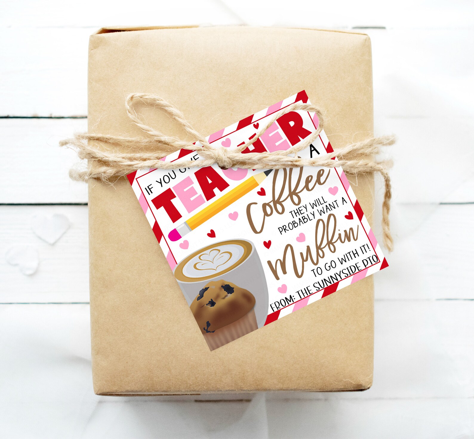 Valentine Teacher Appreciation Gift Tag, If You Give A Teacher Coffee ...