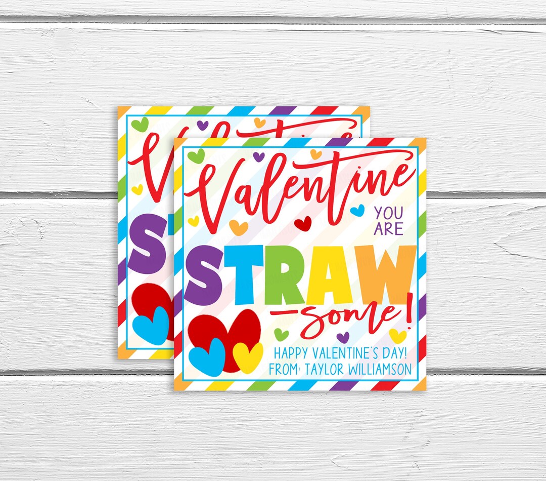 Valentine Straw Gift Tag, Editable You Are Straw-some, Crazy Straw Tag ...