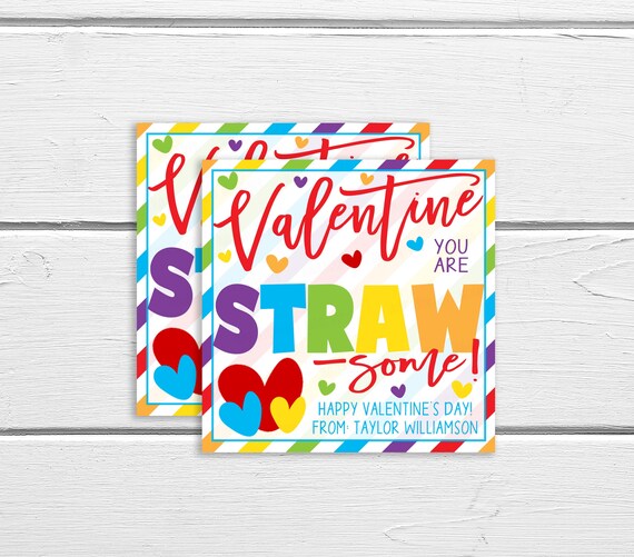 Valentine Straw Gift Tag, Editable You Are Straw-some, Crazy Straw Tag ...