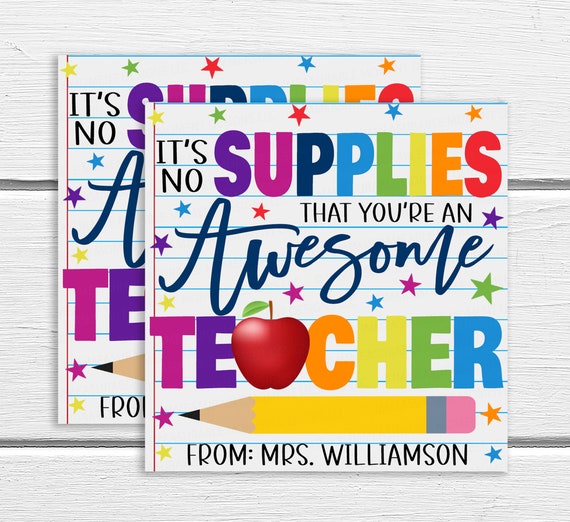 Teacher Gift Tag, No Supplies That You're An Awesome Teacher, Back To ...
