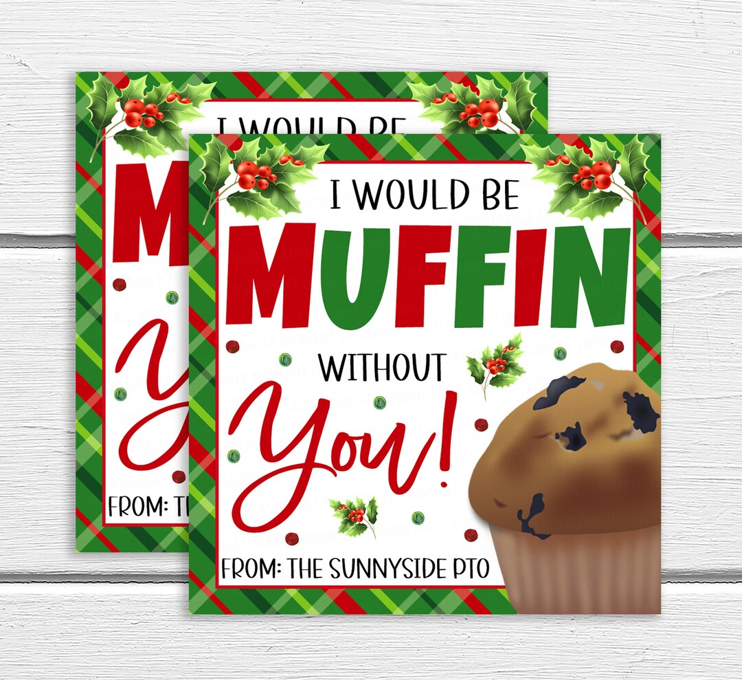 Christmas Muffin Appreciation Gift Tags, Winter Would Be Muffin Without ...