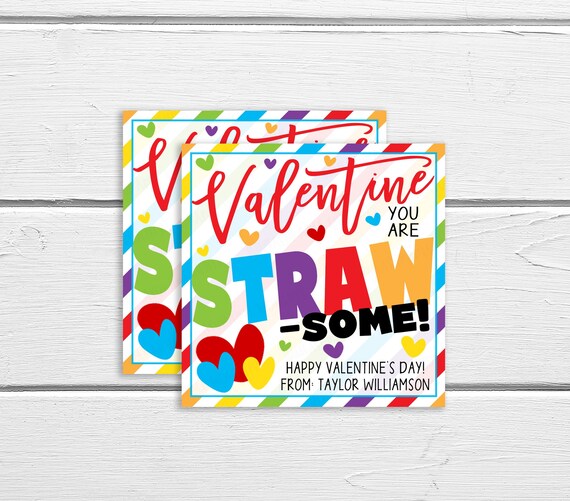 Valentine Gift Tag, Editable You Are Straw-some, Crazy Straw Tag, Juice ...