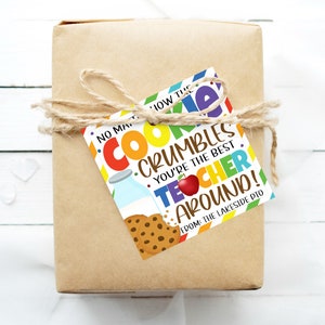 Teacher Appreciation Cookie Gift Tags, No Matter How the Cookie ...