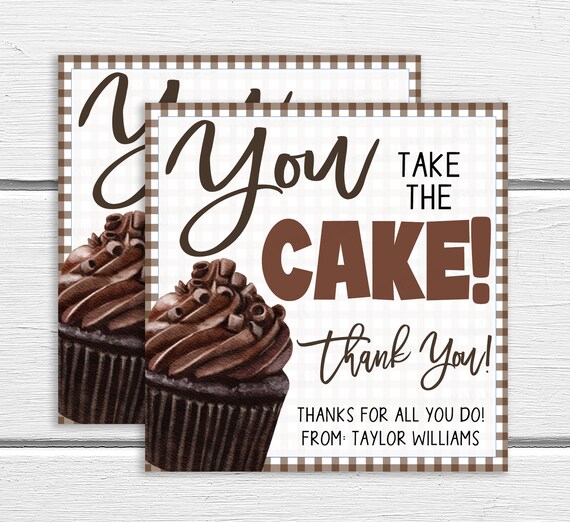 Chocolate Cupcake Gift Tag, You Take The Cake, School Teacher Staff ...