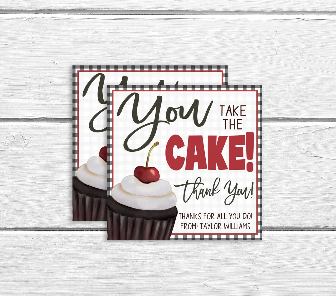 Cupcake Gift Tag, You Take the Cake, Chocolate School Teacher Staff ...