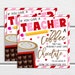 Valentine Teacher Appreciation Gift Tag, If You Give A Teacher Coffee ...