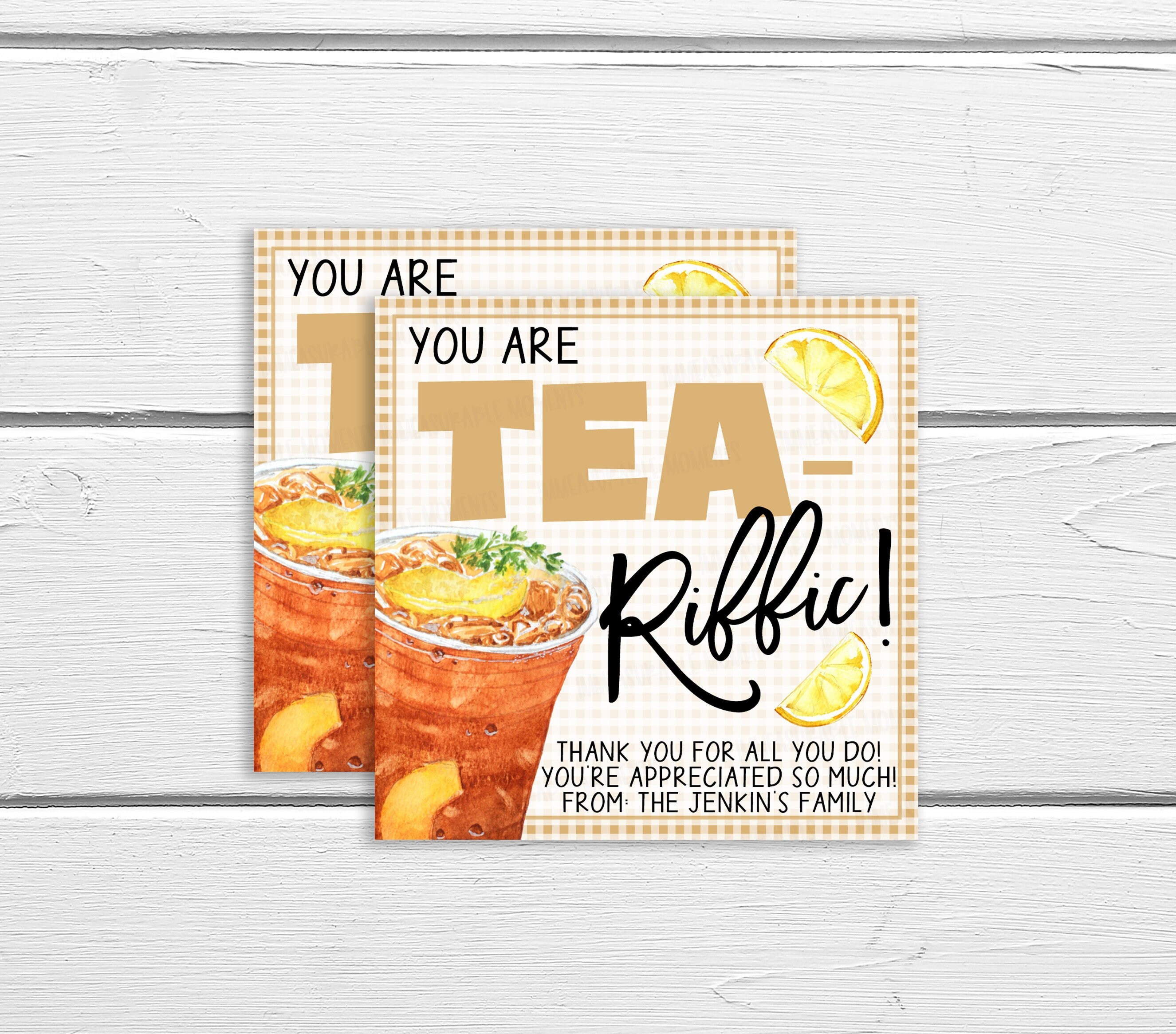 Iced Tea Gift Tag, Editable You Are Tea-riffic, Iced Tea Appreciation ...