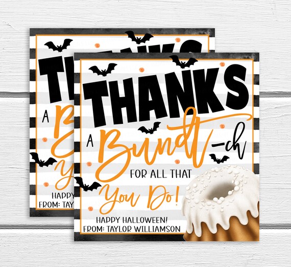 Halloween Bundt Cake Gift Tag, Thanks A Bundt-ch For All You Do, Staff ...