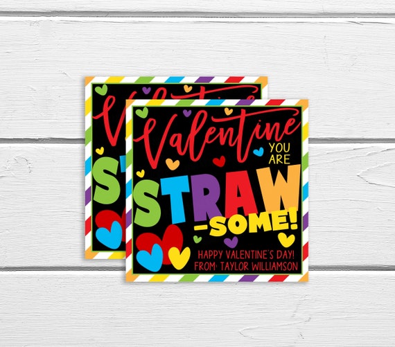 Valentine Gift Tag, Editable You Are Straw-some, Crazy Straw Tag, Juice ...