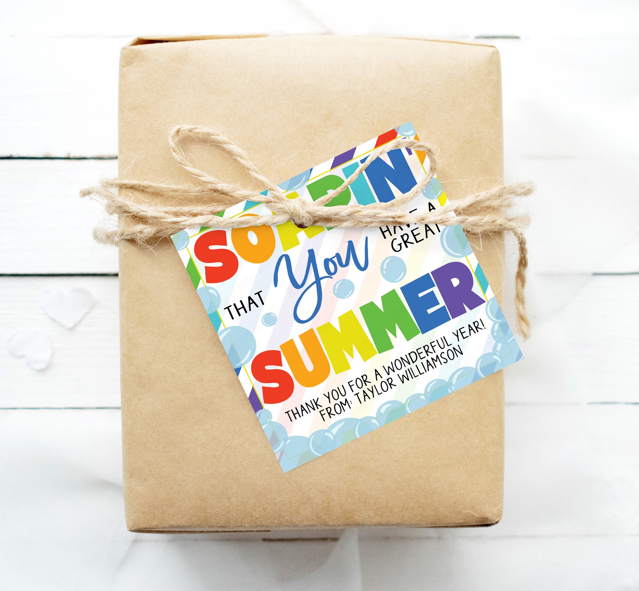 Appreciation Soap Gift Tag, Soapin' You Have A Great Summer, End of ...