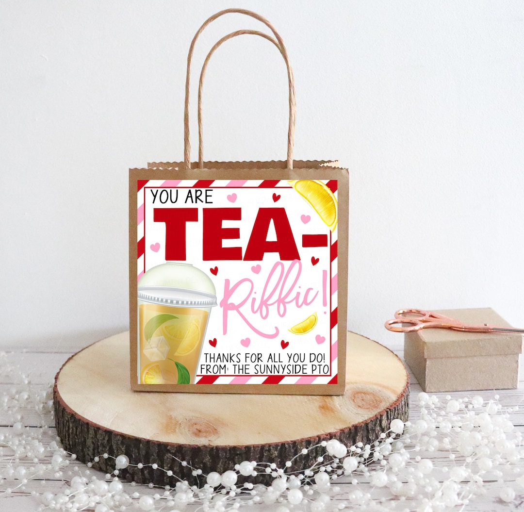 Valentine's Iced Tea Gift Tag, Valentine You Are Tea-riffic ...