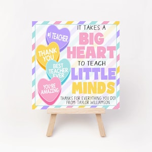 Valentine Teacher Gift Tag, Editable Takes A Big Heart to Teach Little ...