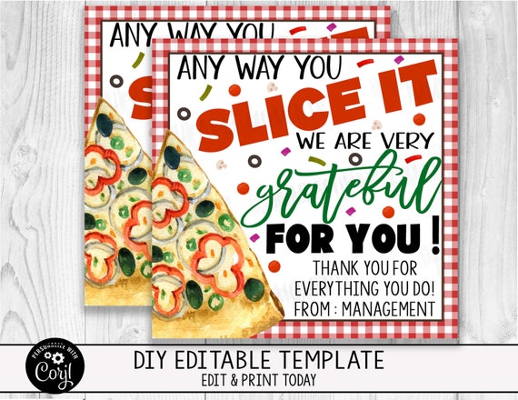 EDITABLE Pizza Appreciation Gift Tag, Employee Teacher Nurse Office ...