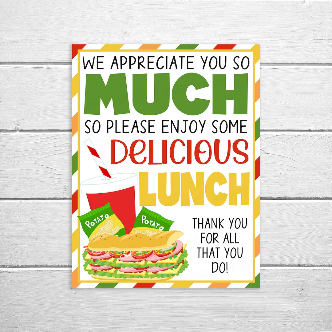 Lunch Thank You Sign, We Appreciate You so Much Enjoy Lunch, Staff ...