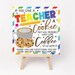 Teacher Appreciation Gift Tag, If You Give A Teacher Cookie Coffee ...