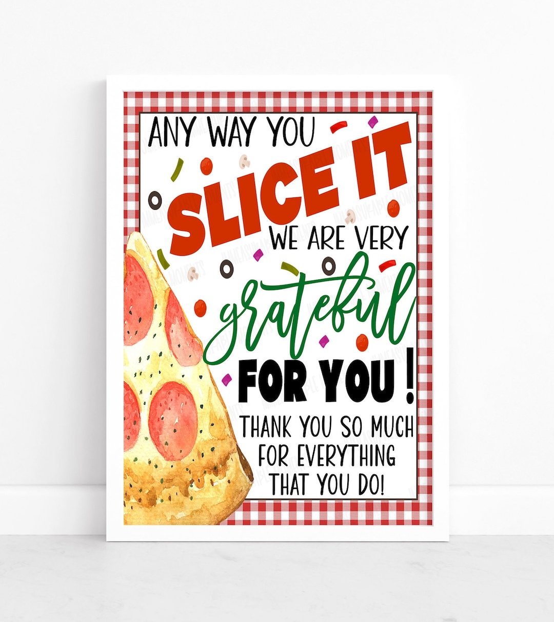 Pizza Appreciation Sign, Employee Teacher Nurse Medical Office Staff ...