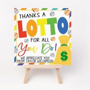Lottery Gift Tag, Scratch off Ticket, Thanks A Lotto for All You Do ...