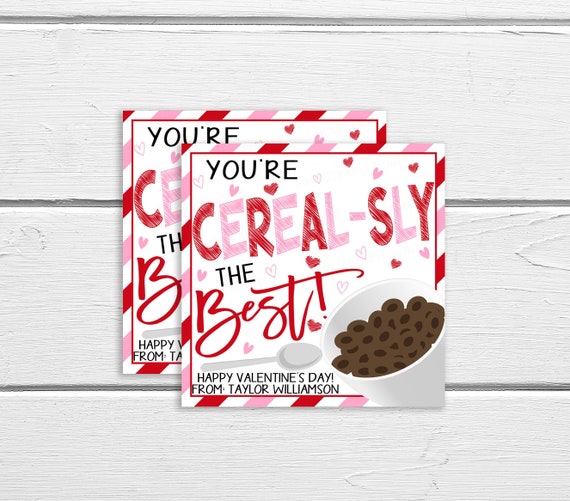 Valentine Cereal Gift Tags, Editable Cereal Tag, Valentine You're ...