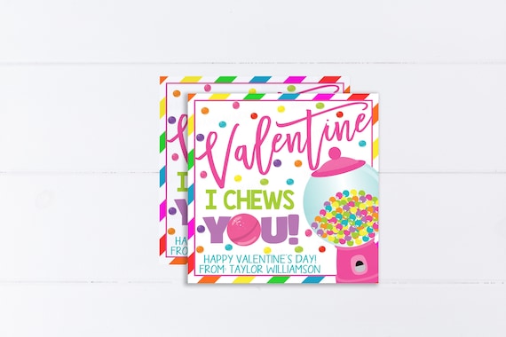 Valentine Candy Gift Tags, Editable Bubble Gum Gift Tag, Valentine I ...