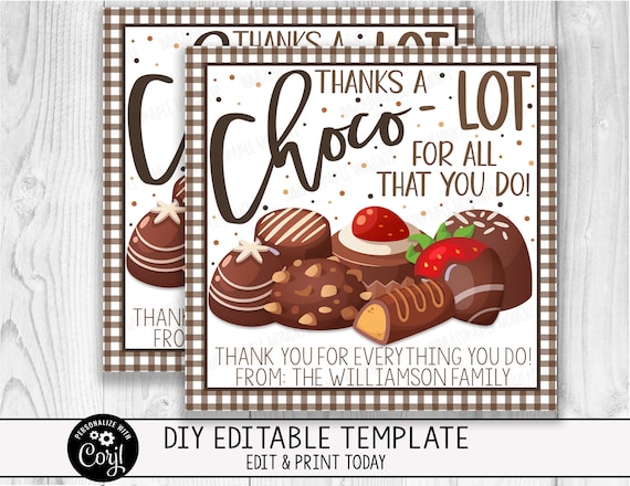 EDITABLE Chocolate Appreciation Gift Tag, Favor Tag, Employee Teacher ...