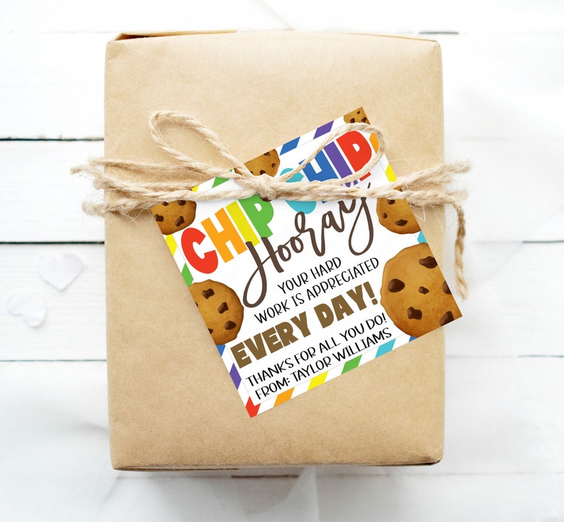Cookie Thank You Gift Tags, Chip Chip Hooray, Appreciation Week, Hard ...