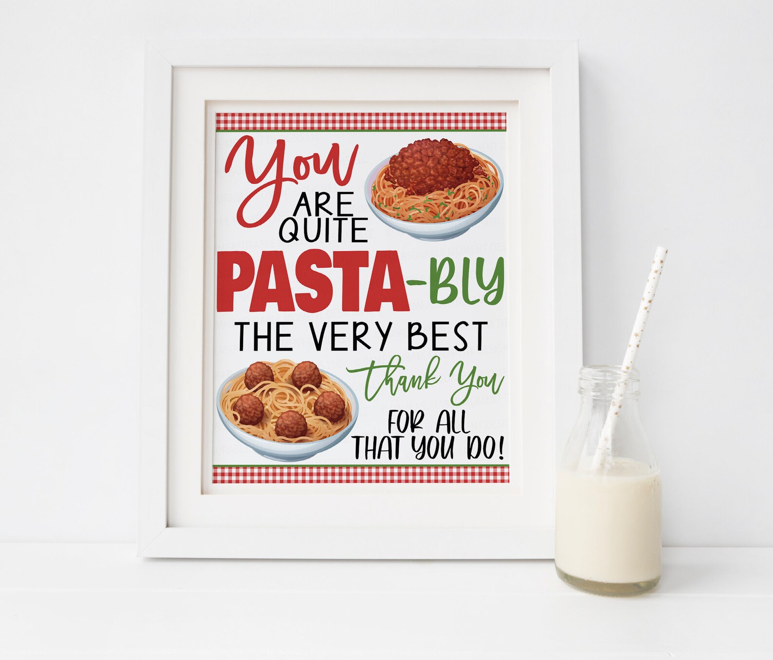 Pasta Sign, Appreciation Printable, You Are Pasta-bly the Very Best ...