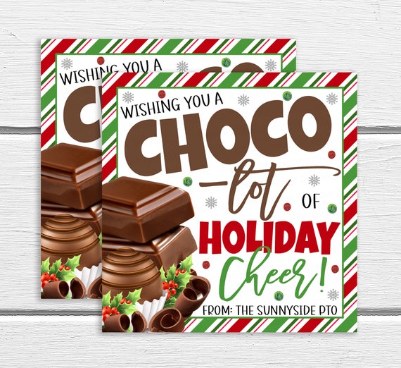 Christmas Chocolate Candy Gift Tag, Choco-lot Of Holiday Cheer ...