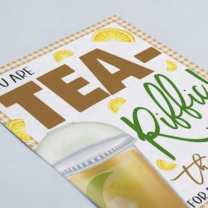 Iced Tea Appreciation Sign, Tea-riffic Printable Decor, School PTO PTA ...