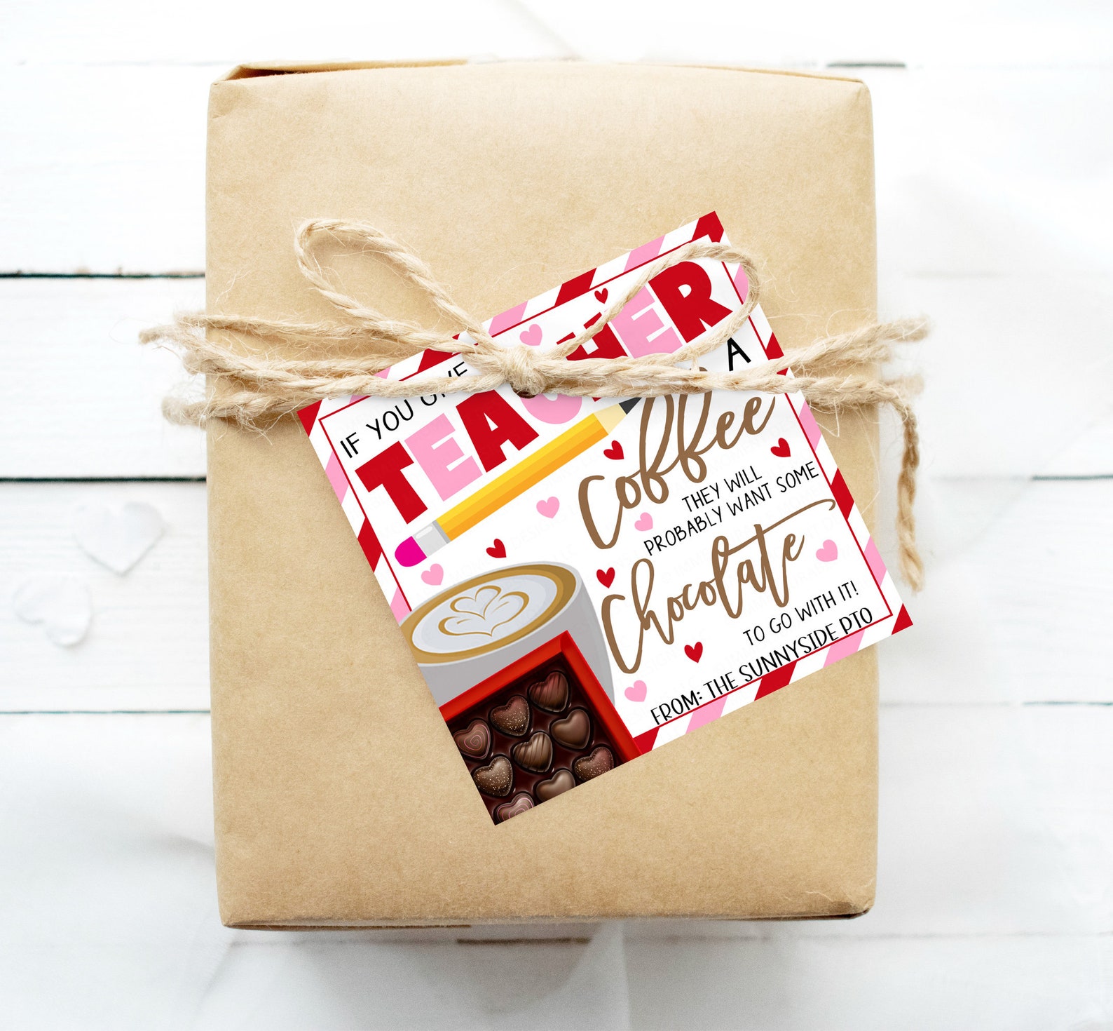 Valentine Teacher Appreciation Gift Tag, If You Give A Teacher Coffee ...