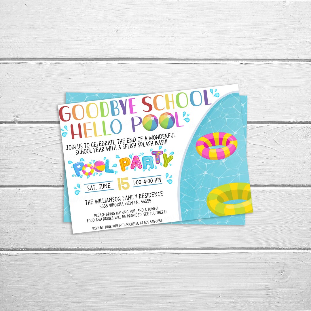Goodbye School Hello Pool Invitation, End of School Year Party Invite ...