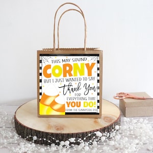 Halloween Candy Corn Appreciation Gift Tags, May Sound Corny but Thank ...