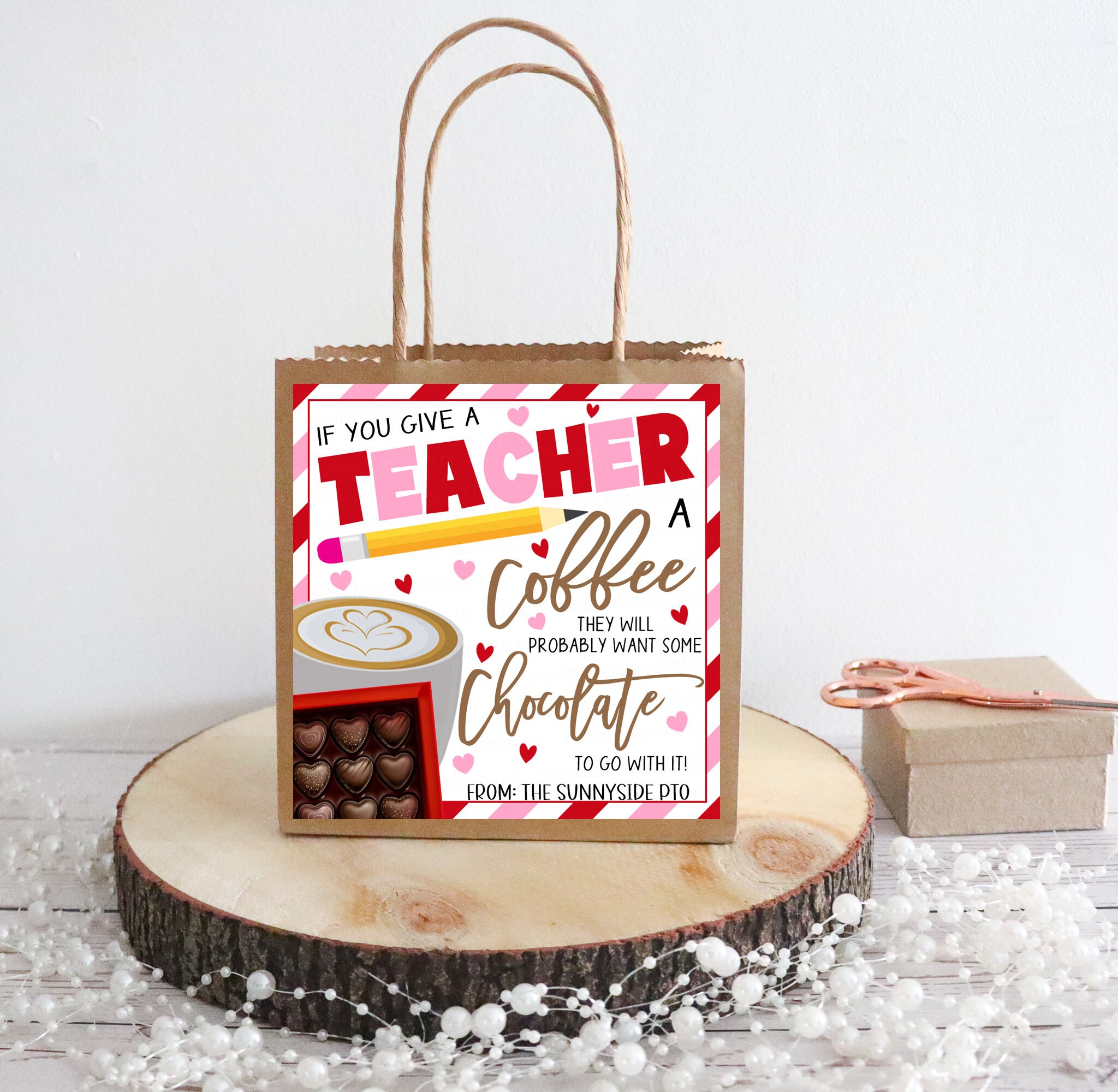 Valentine Teacher Appreciation Gift Tag, If You Give A Teacher Coffee ...