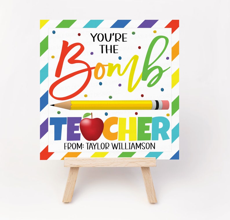 Teacher Appreciation Gift Tags You're the Bomb Hot - Etsy