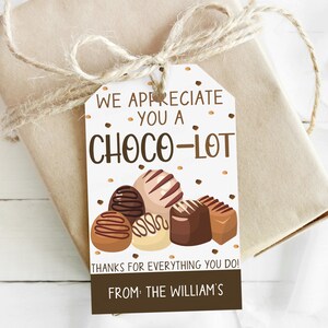 Chocolate Appreciation Thank You Gift Tag, Editable Choco-lot Favor Tag ...