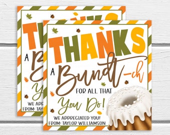 Printable/editable Thanks a Bundt-ch for All That You Do Gift - Etsy