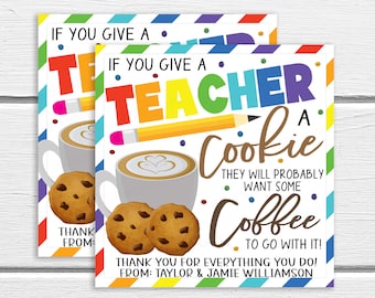 Teacher Appreciation Gift Tag If You Give A Teacher A Cookie - Etsy